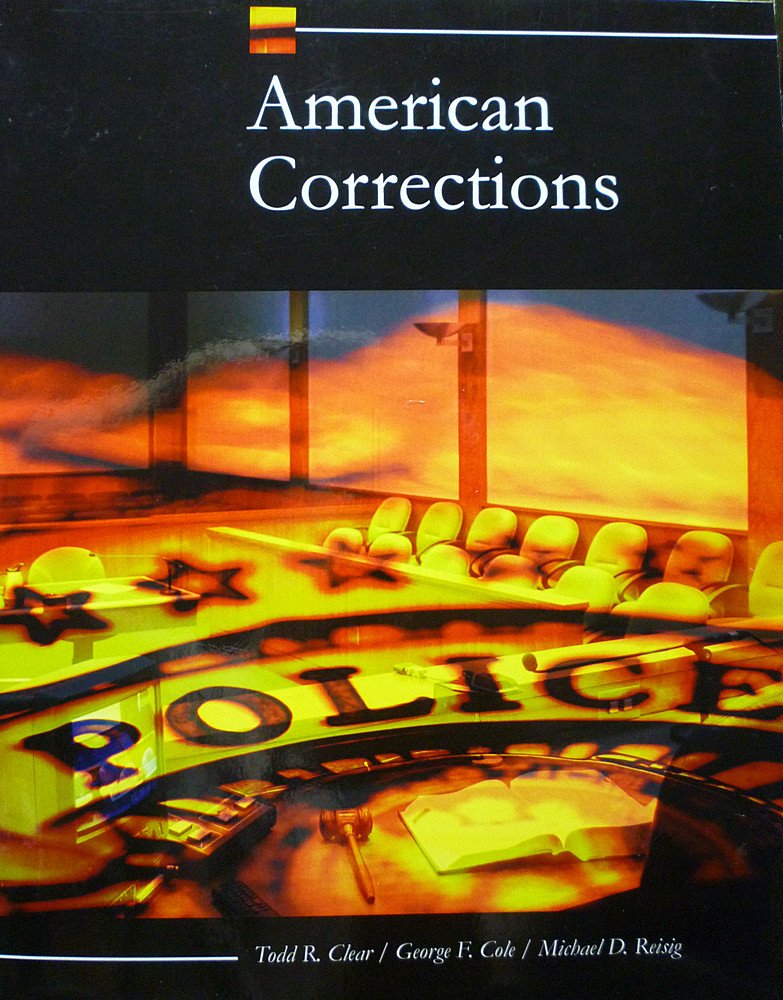 American Corrections: Clear/Cole: 9780495134909: Amazon.com: Books