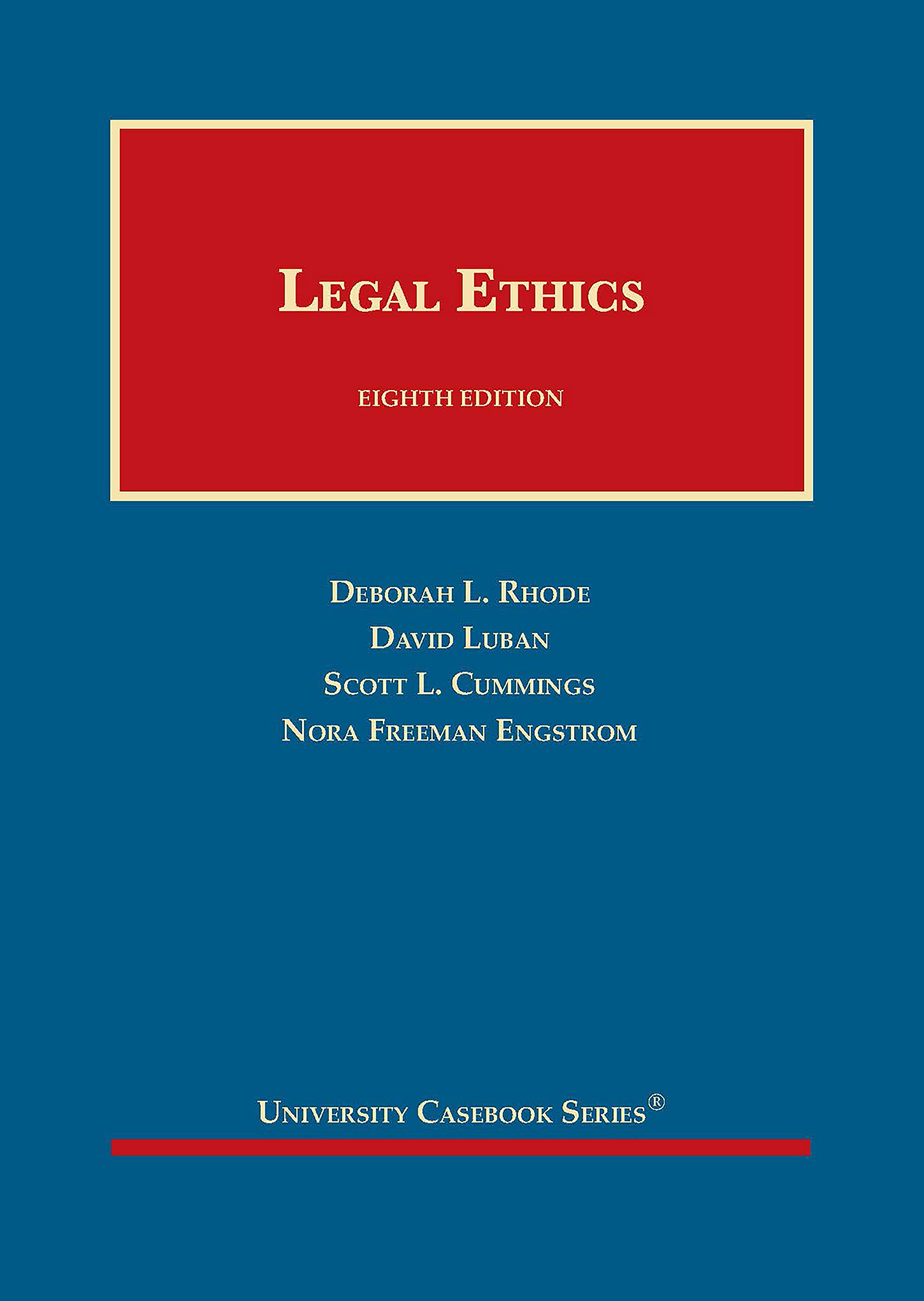 Amazon.com: Legal Ethics (University Casebook Series): 9781642426892 ...