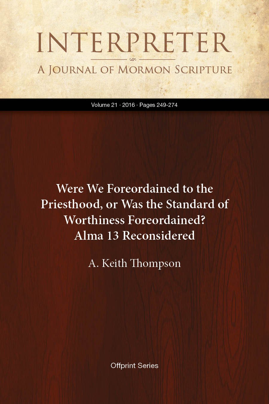 Were We Foreordained to the Priesthood, or Was the Standard of ...