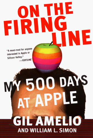 Amazon | On the Firing Line: My 500 Days at Apple | Amelio, Gil, Simon ...