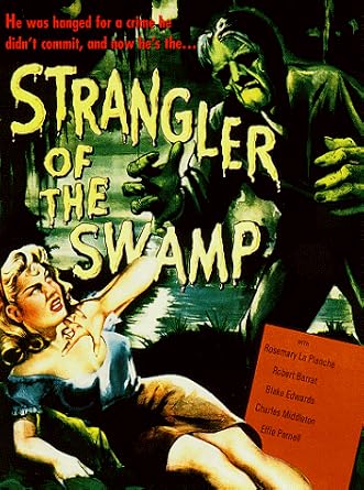 Amazon.com: Strangler of the Swamp [DVD] : Rosemary La Planche, Robert ...