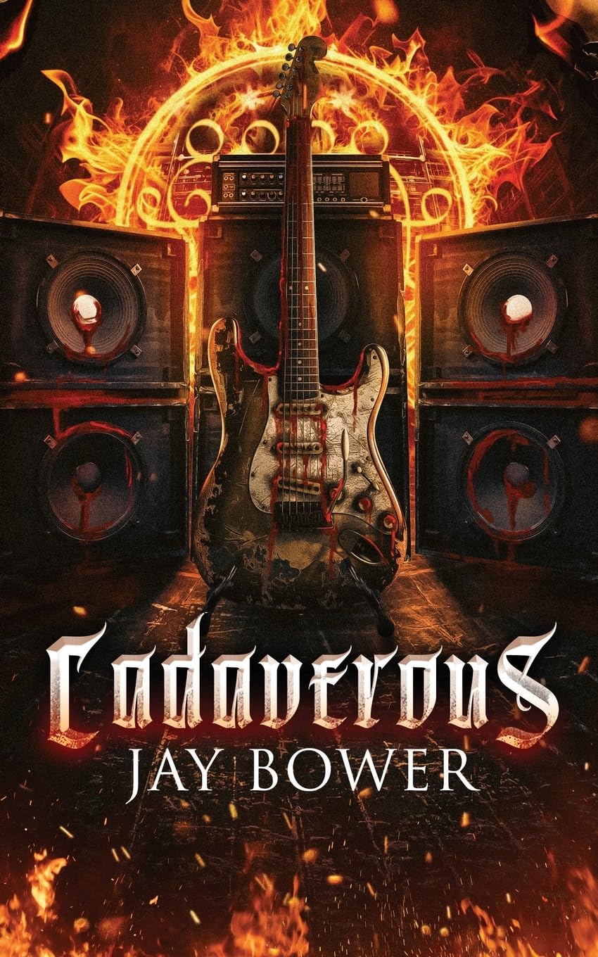 Cadaverous: Bower, Jay: 9781088084731: Amazon.com: Books