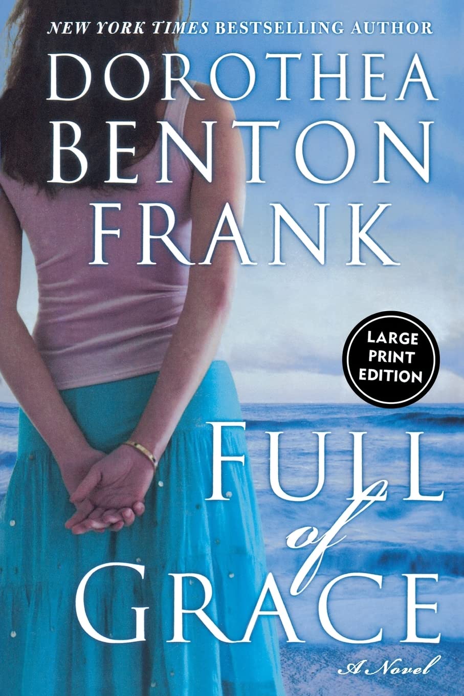 Full of Grace: Frank, Dorothea Benton: 9780061119996: Amazon.com: Books