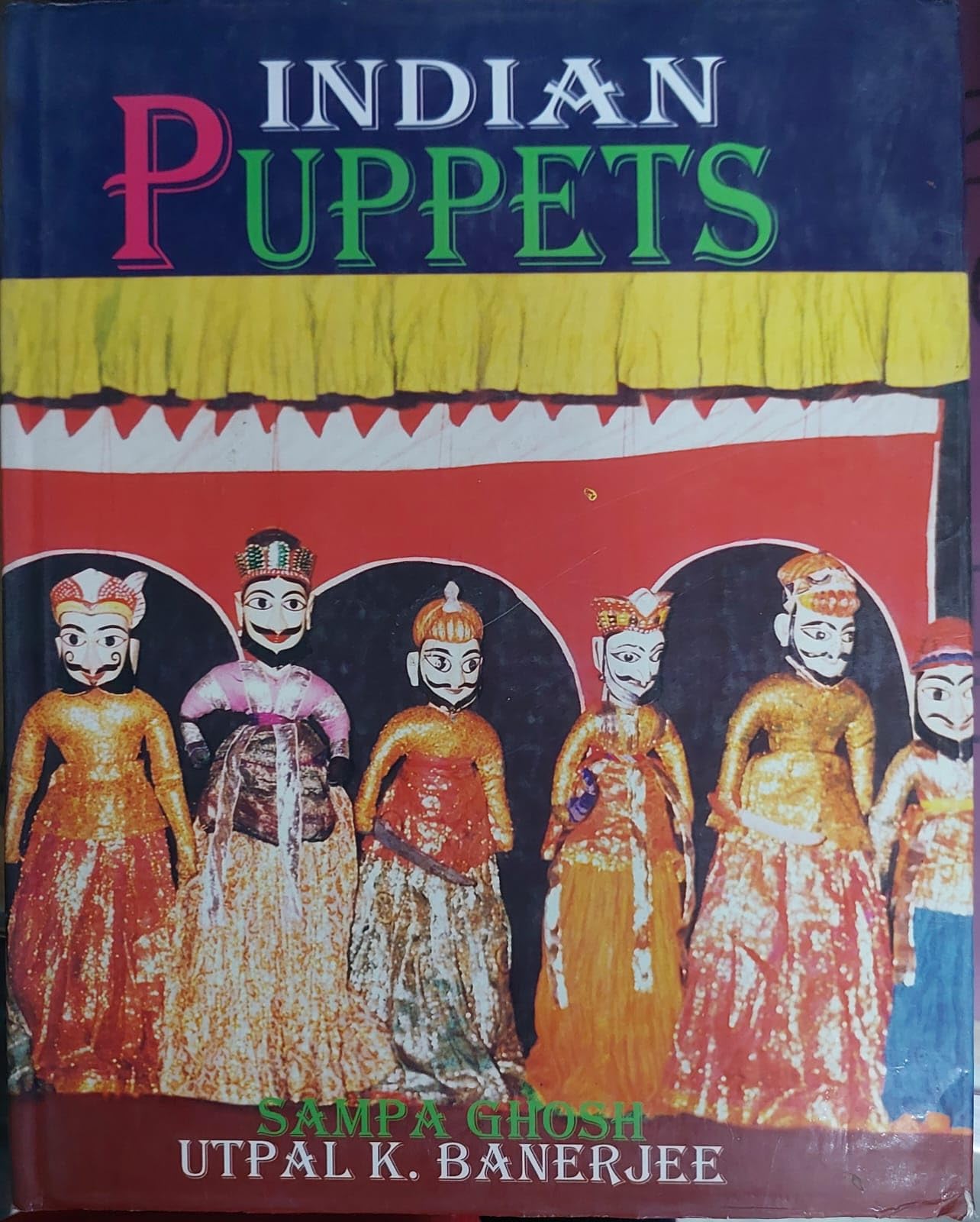 Indian Puppets: Sampa Ghosh, Uptal K. Banerjee: 9788170174356: Amazon ...