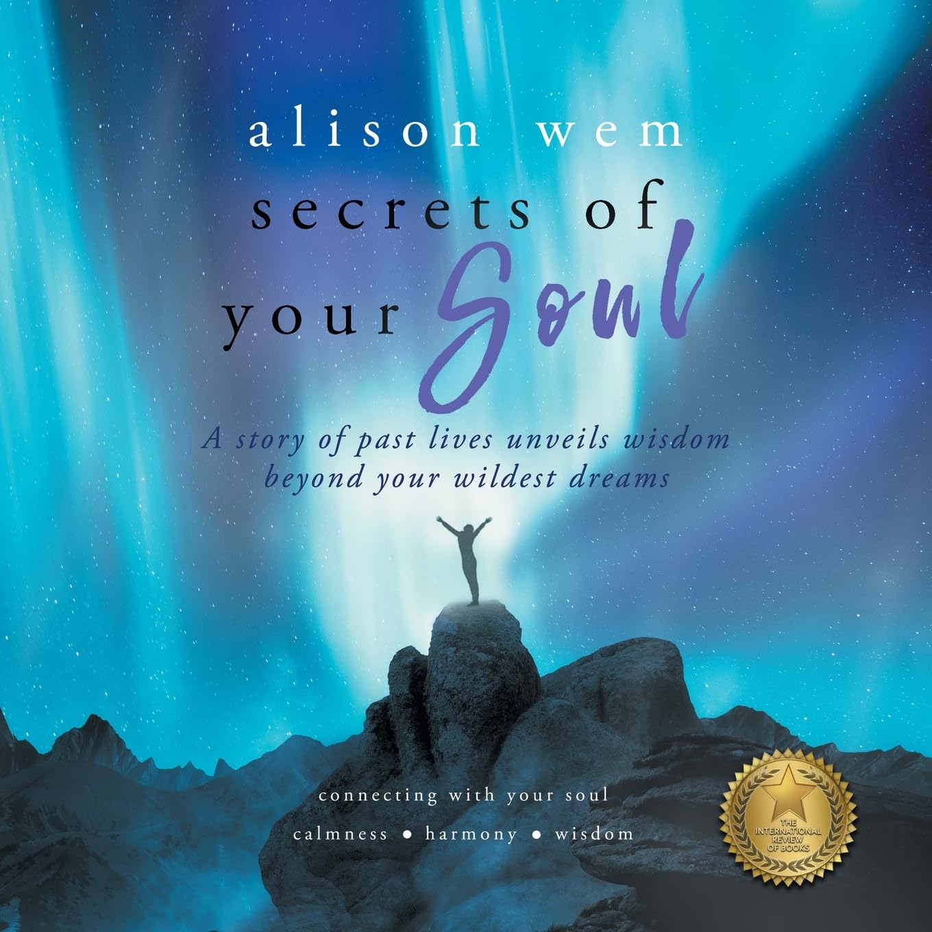 Secrets of Your Soul: A Story of Past Lives Unveils Personal Wisdom ...