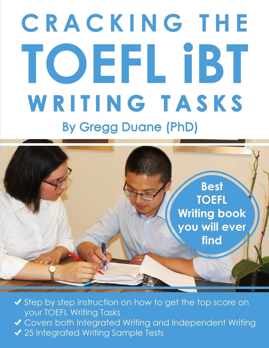 Cracking TOEFL iBT Writing Tasks: Duane, Gregg: 9781725951181: Amazon ...