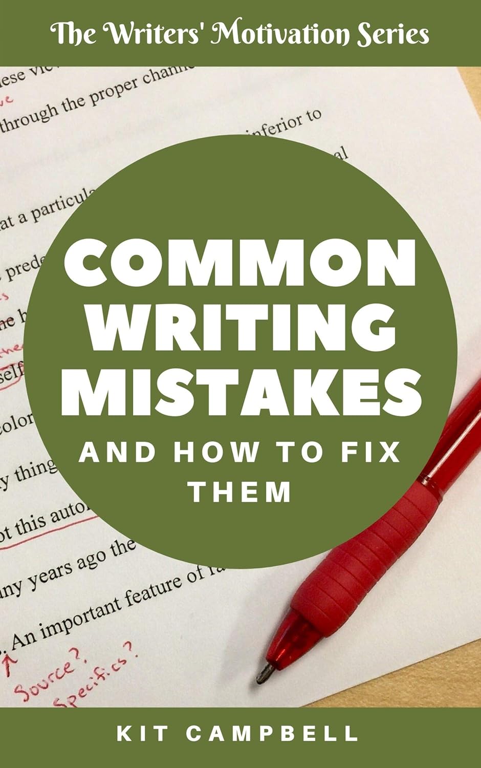Amazon.com: Common Writing Mistakes and How to Fix Them: A Quick Guide ...