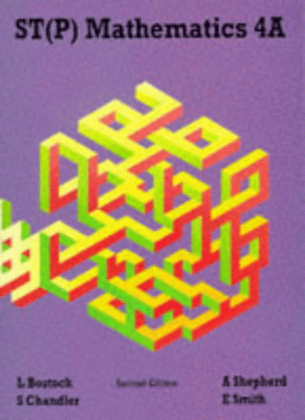 Stp Mathematics 4a: Bostock, L., Chandler, F. S., Shepherd, A., Smith ...