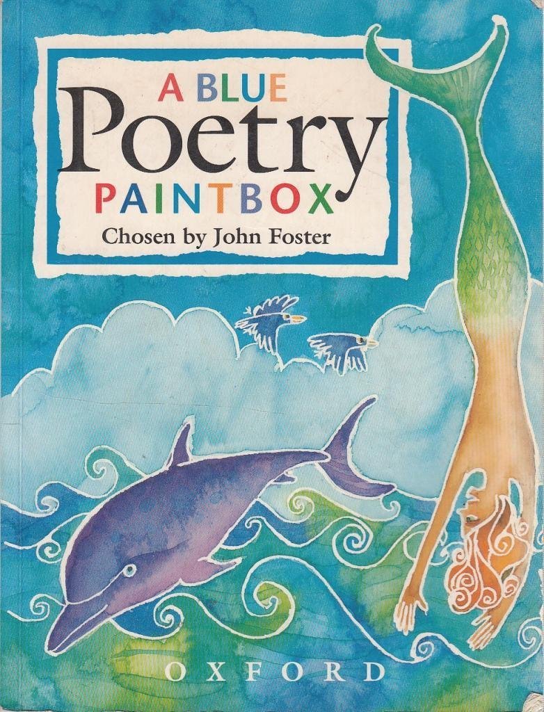 Poetry Paintbox: John Foster: 9780199166787: Amazon.com: Books