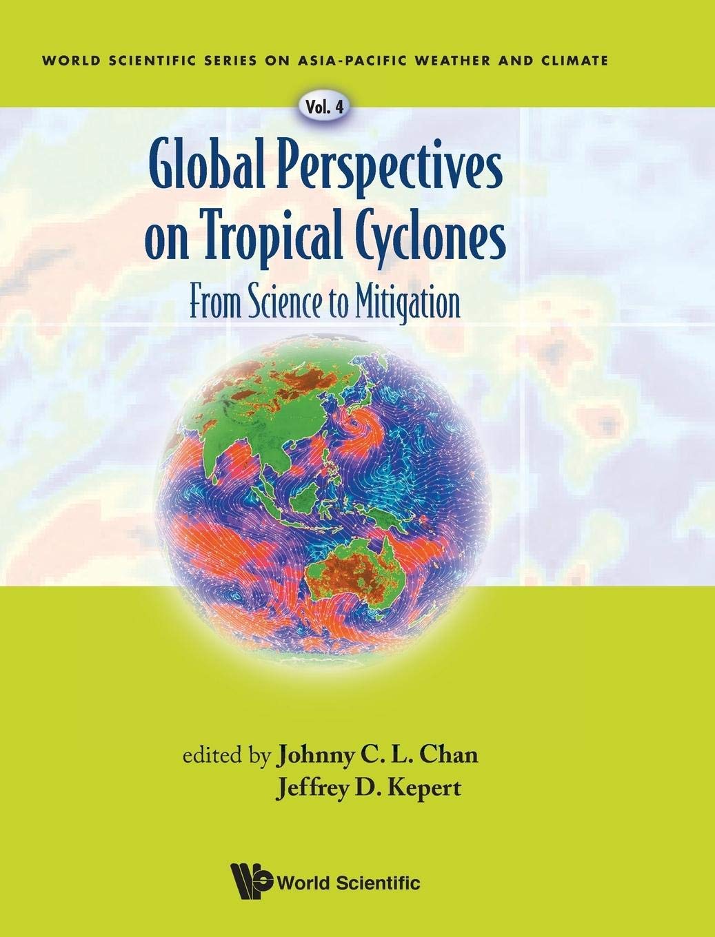 Global perspectives on tropical cyclones: from science to mitigation ...