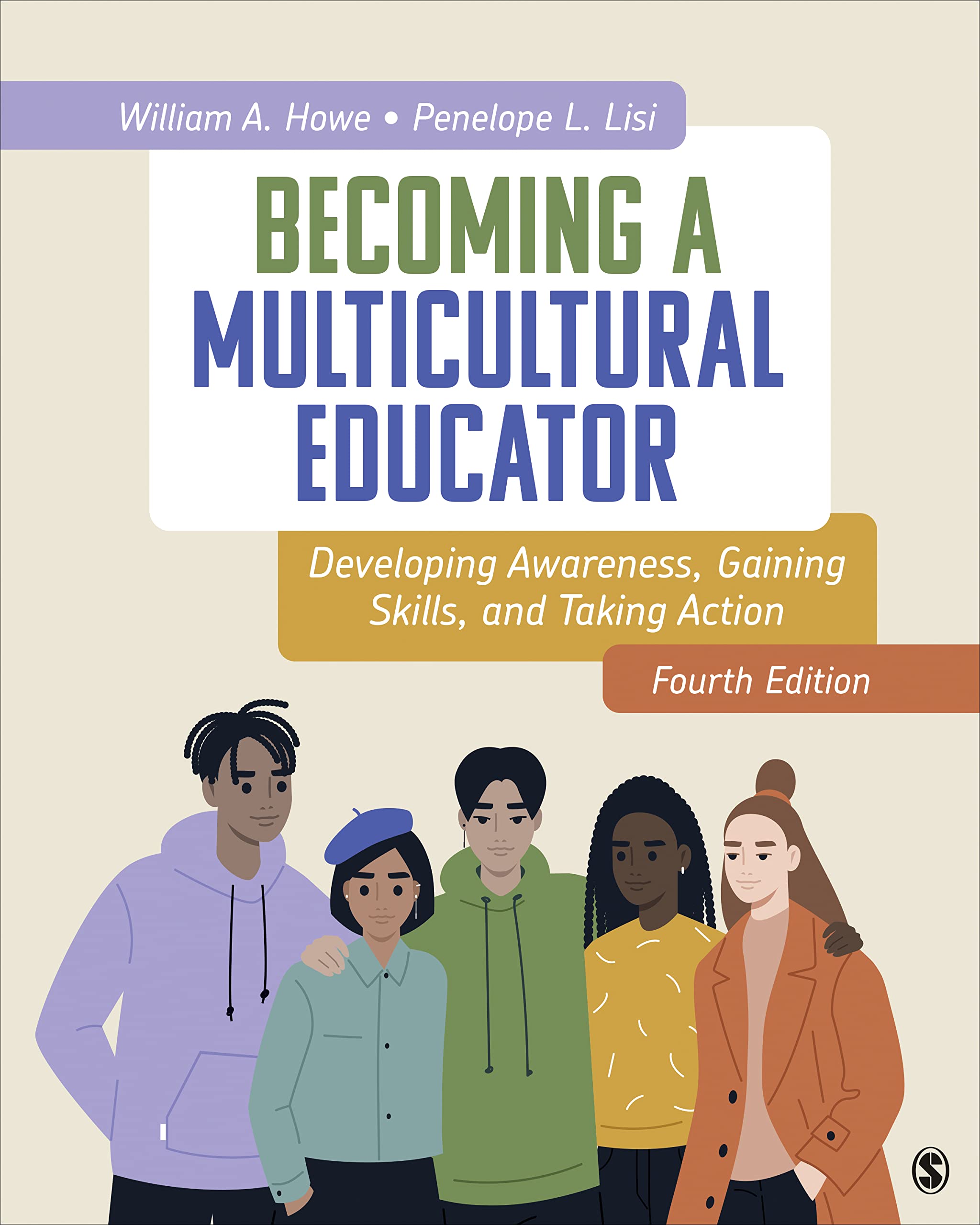 Becoming a Multicultural Educator: Developing Awareness, Gaining Skills ...