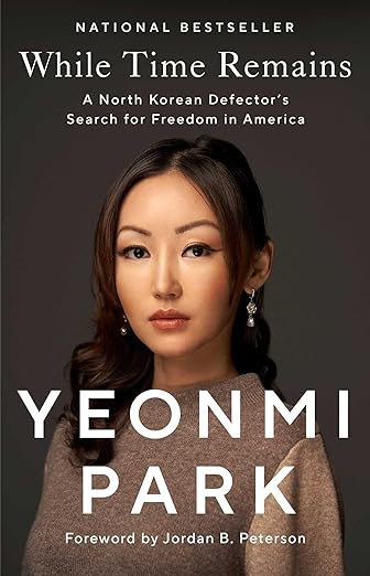 Amazon.com: While Time Remains: A North Korean Defector's Search for Freedom in America ...