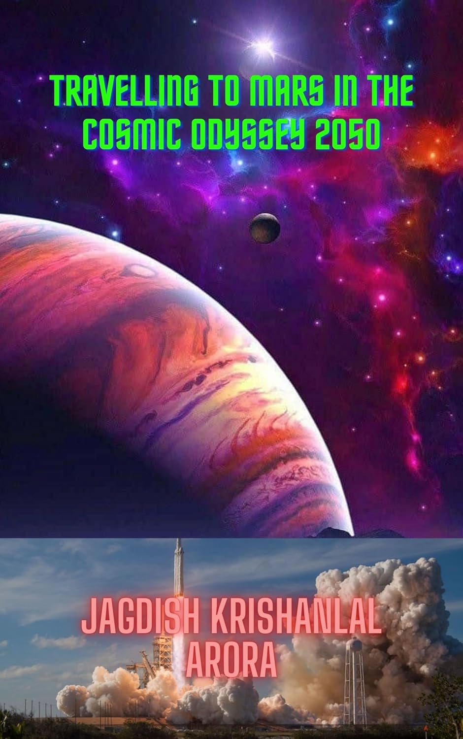 Amazon.com: TRAVELING TO MARS IN THE COSMIC ODYSSEY 2050 (Children's Story books Book 2) eBook ...