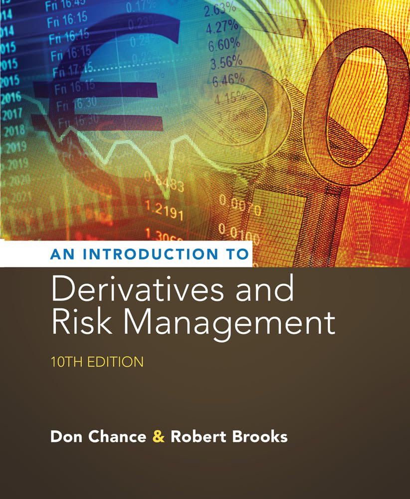Introduction to Derivatives and Risk Management: 9781305104969 ...
