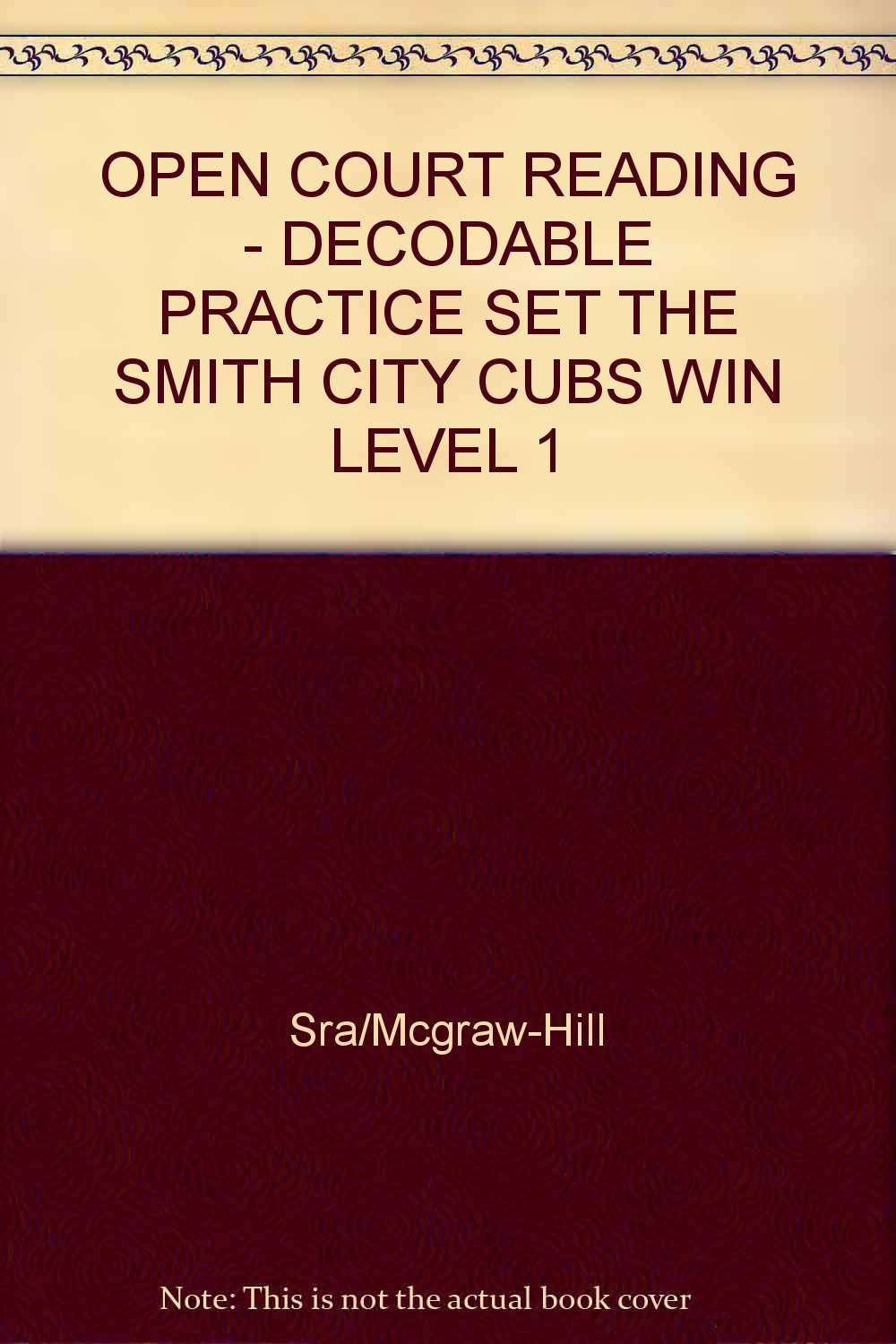 The Smith City Cubs Win: Decodable Practice Set Level 1 (Open Court ...