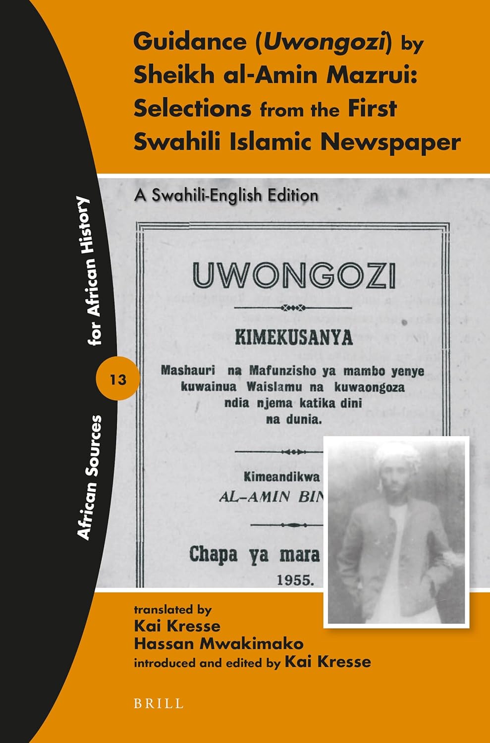 Amazon.com: Guidance (Uwongozi) by Sheikh al-Amin Mazrui: Selections from the First Swahili ...