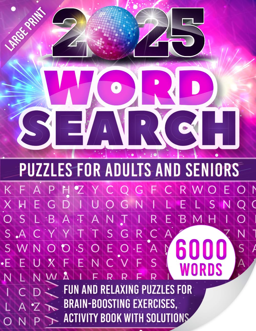 2025 Large Print Word Search for Adults and Seniors: 6,000 Words of Fun ...