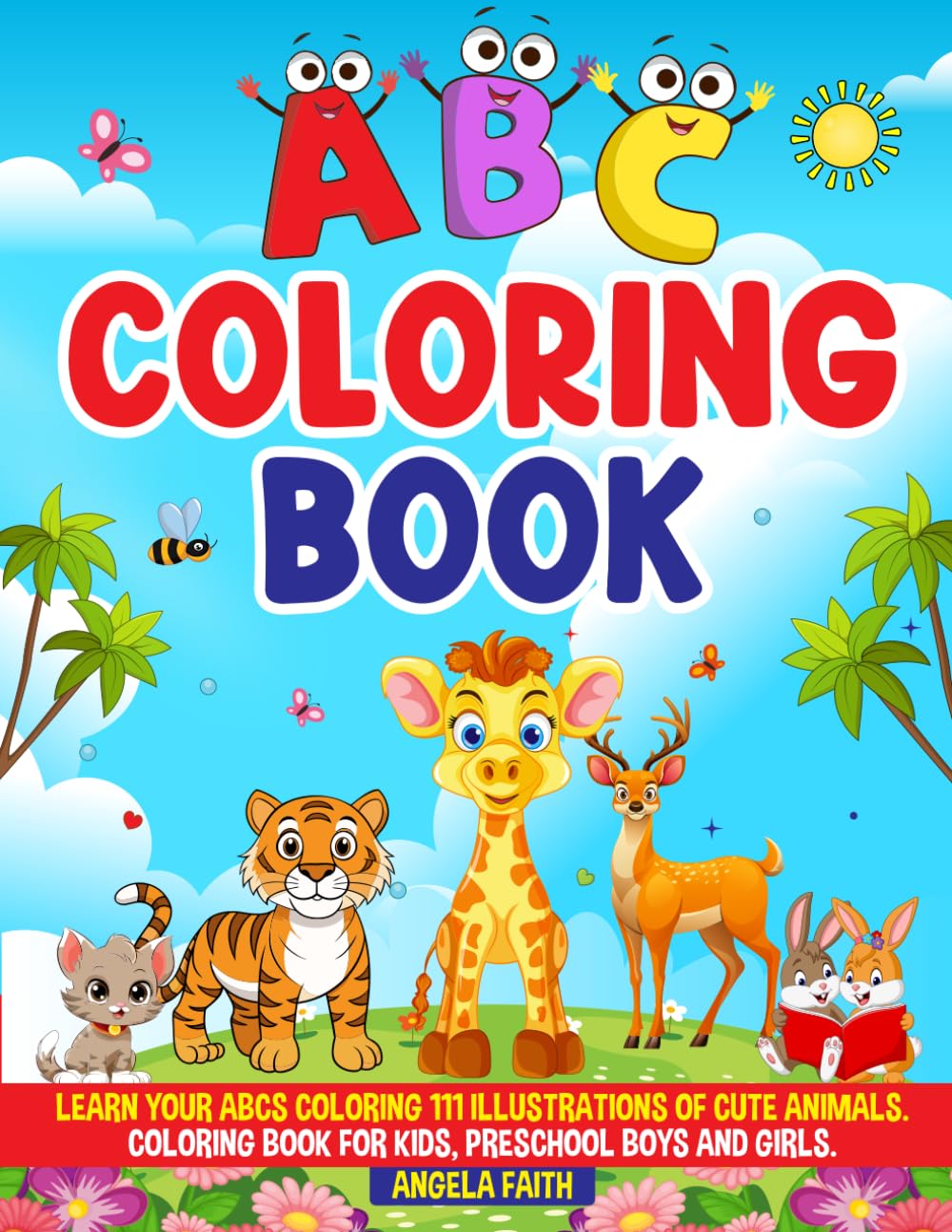 ABC Coloring Book: Learn Your ABCs Coloring Over 111 Illustrations of ...