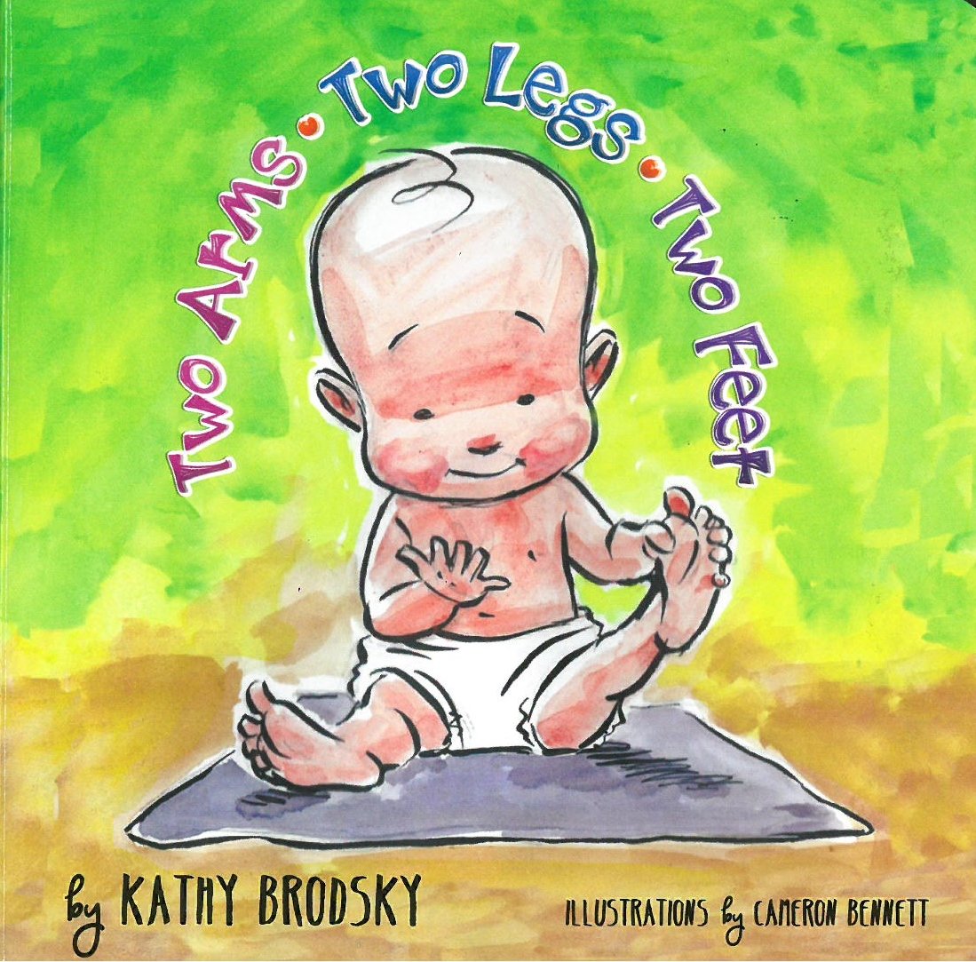 Amazon.com: Two Arms, Two Legs, Two Feet: 9780997792218: Kathy Brodsky ...