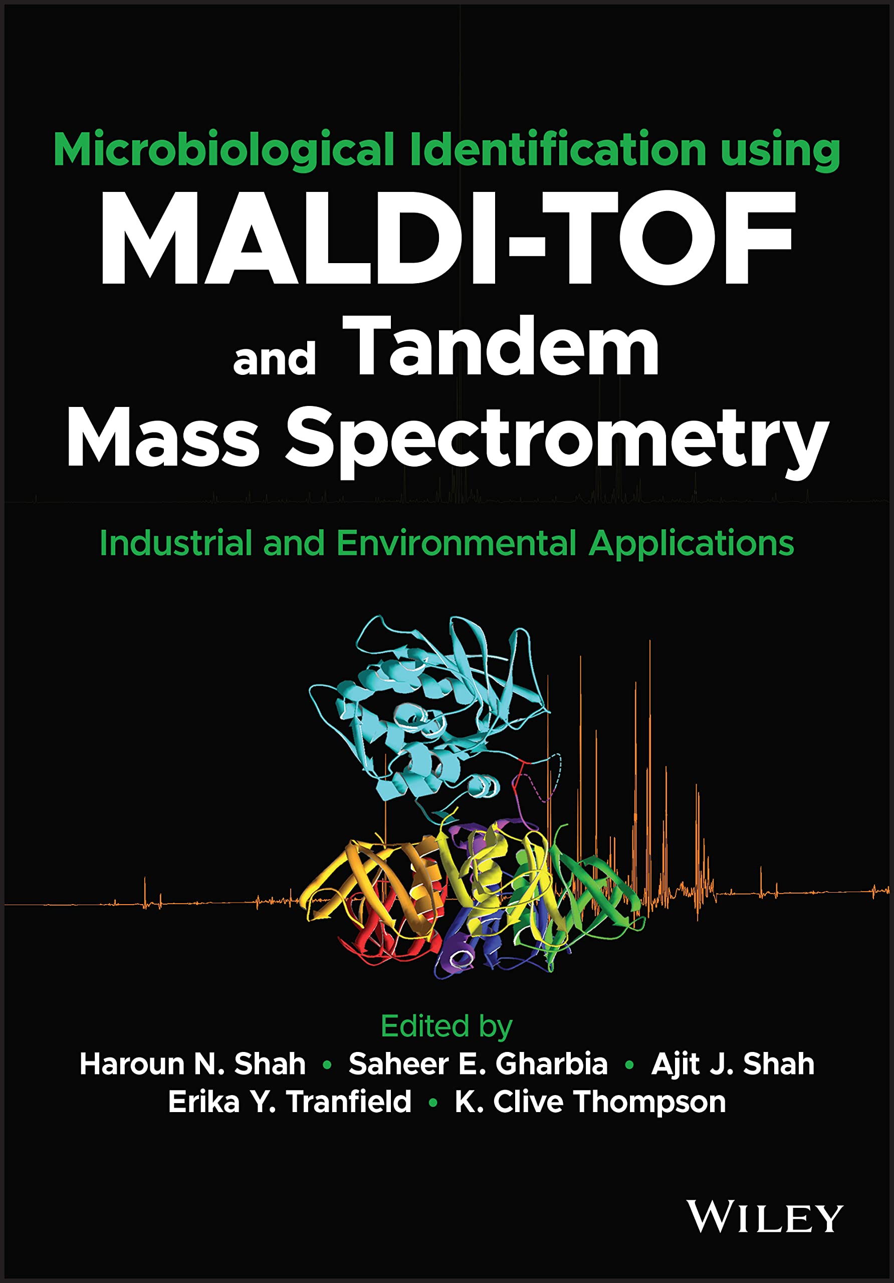 Buy Microbiological Identification using MALDI–TOF and Tandem Mass ...