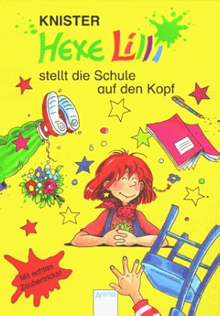 Amazon.co.jp: Hexe Lilli stellt die Schule auf den Kopf. Mit ...