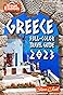 Greece Travel Guide: The Most Complete Full-Color Pocket Edition ...