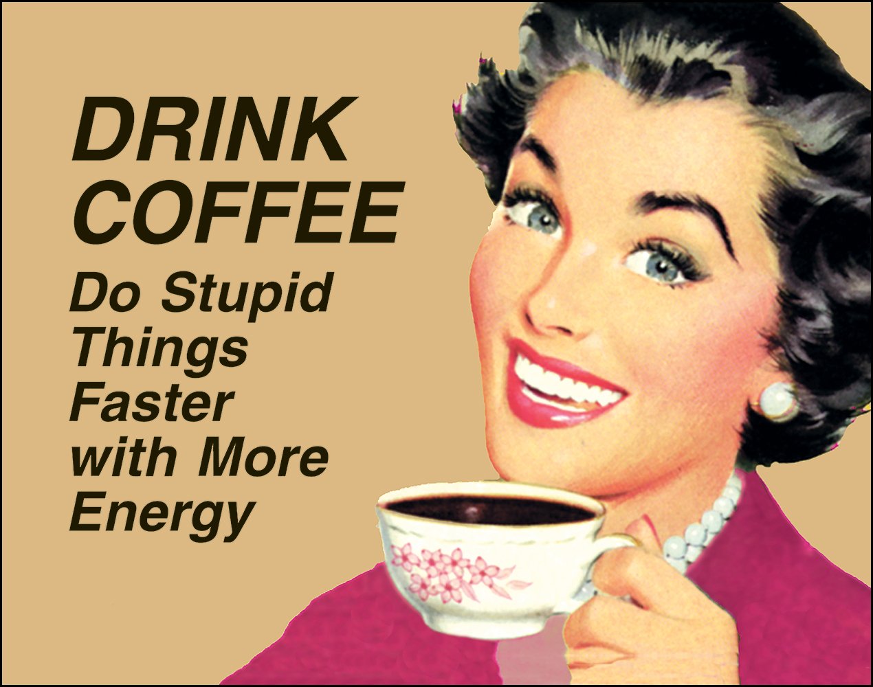 Funny Drinking Coffee