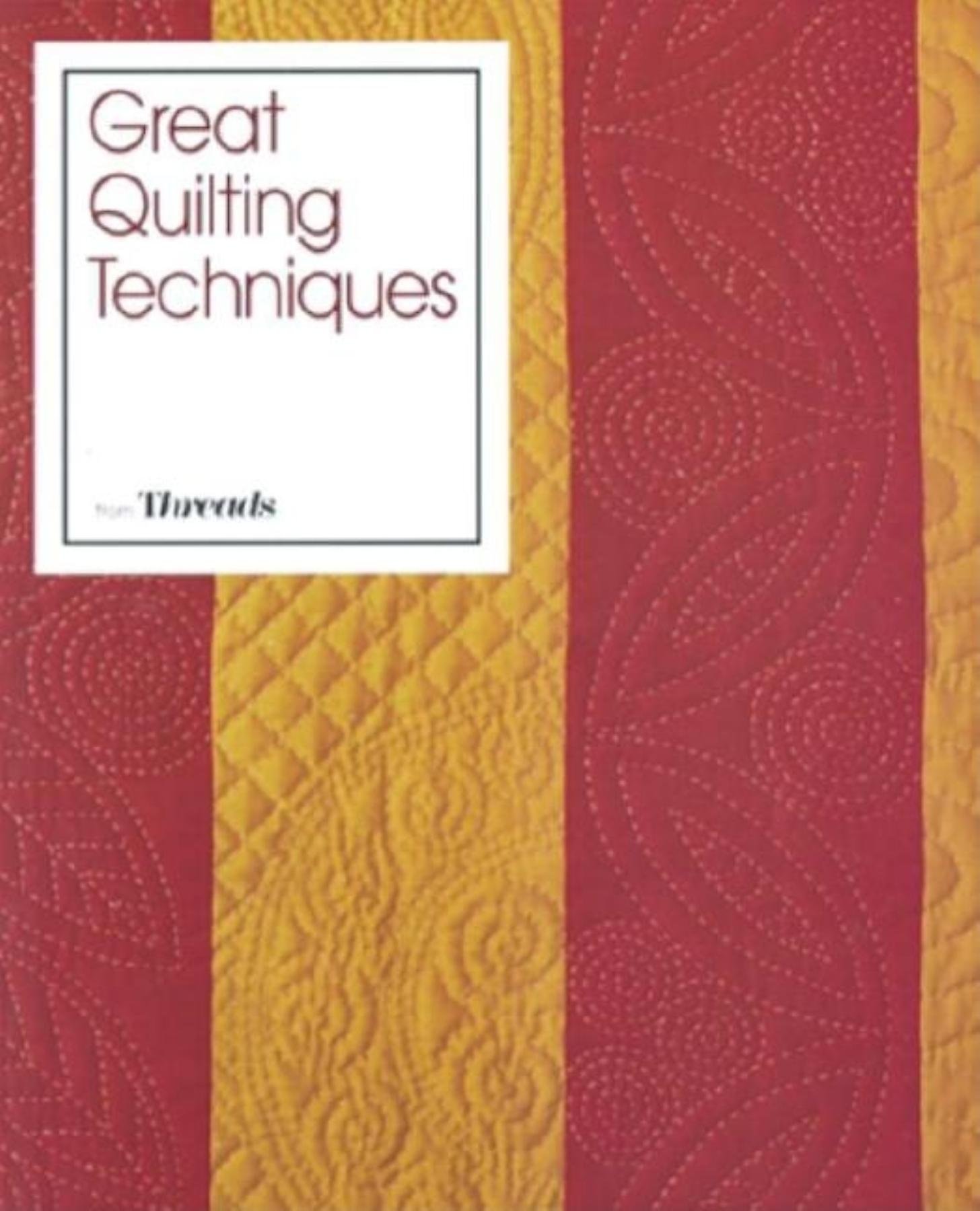 Great Quilting Techniques from Threads: Threads Magazine, Timmons ...