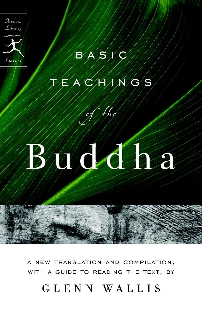 Basic Teachings of the Buddha (Modern Library Classics): Wallis, Glenn ...