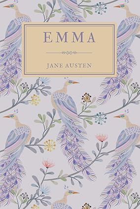 Emma (Peacock Edition): Austen, Jane, Ballard Classics: 9798800658910 ...