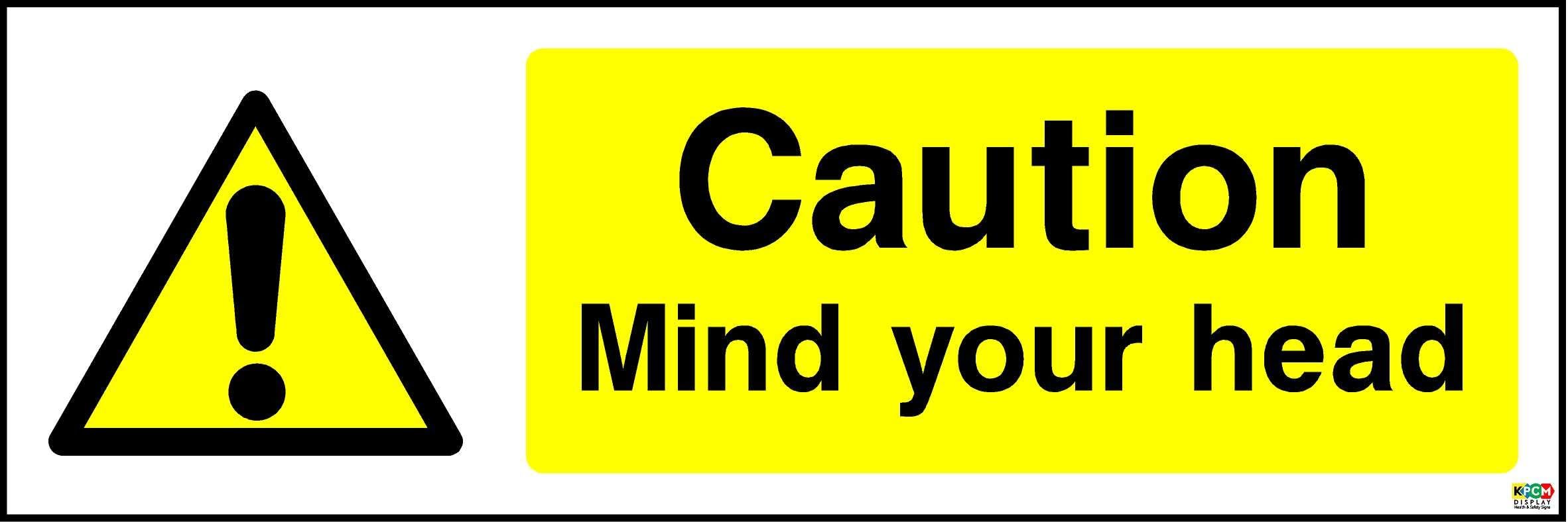 200mmx66mm Mind Your Head Sign (Self Adhesive Sticker Label) : Amazon ...