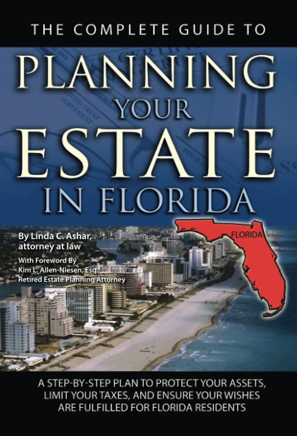 The Complete Guide to Planning Your Estate In Florida A Step-By-Step ...