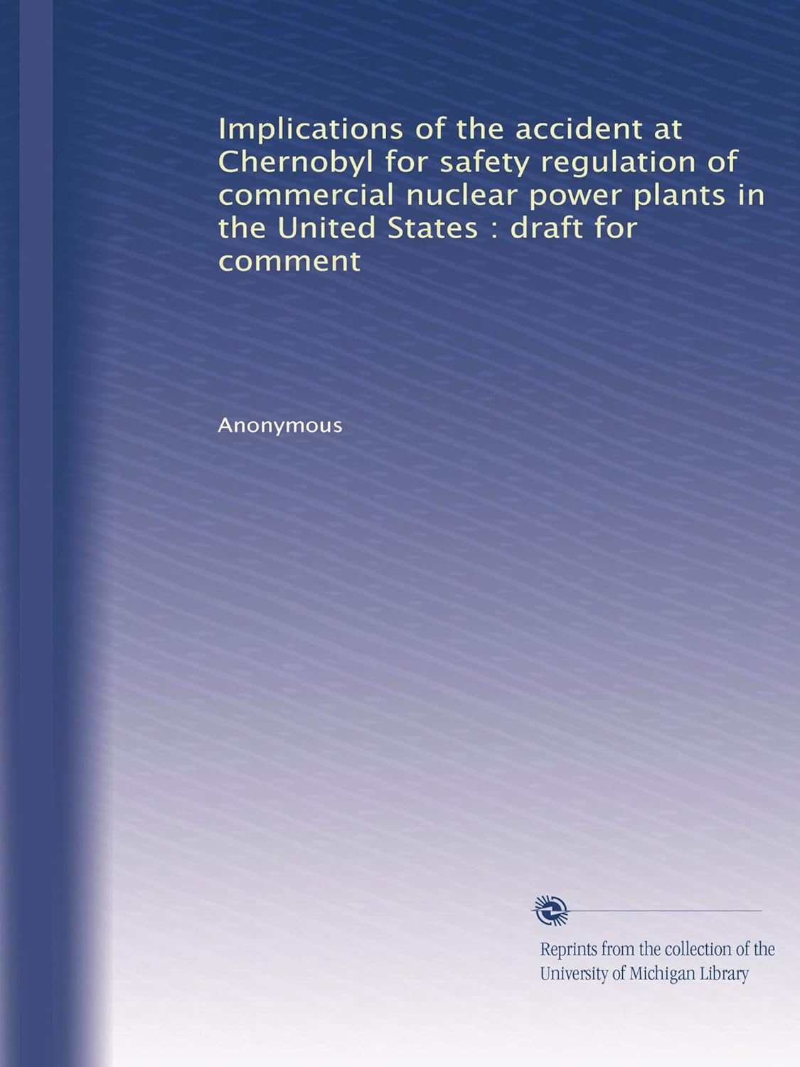 Amazon.com: Implications of the accident at Chernobyl for safety ...