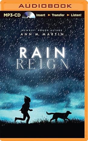Rain Reign: Ann M. Martin, Laura Hamilton: 9781491530511: Amazon.com: Books