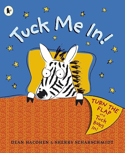 Tuck Me In!: Amazon.co.uk: Hacohen Mr., Tuck Me In Dean, Scharschmidt ...