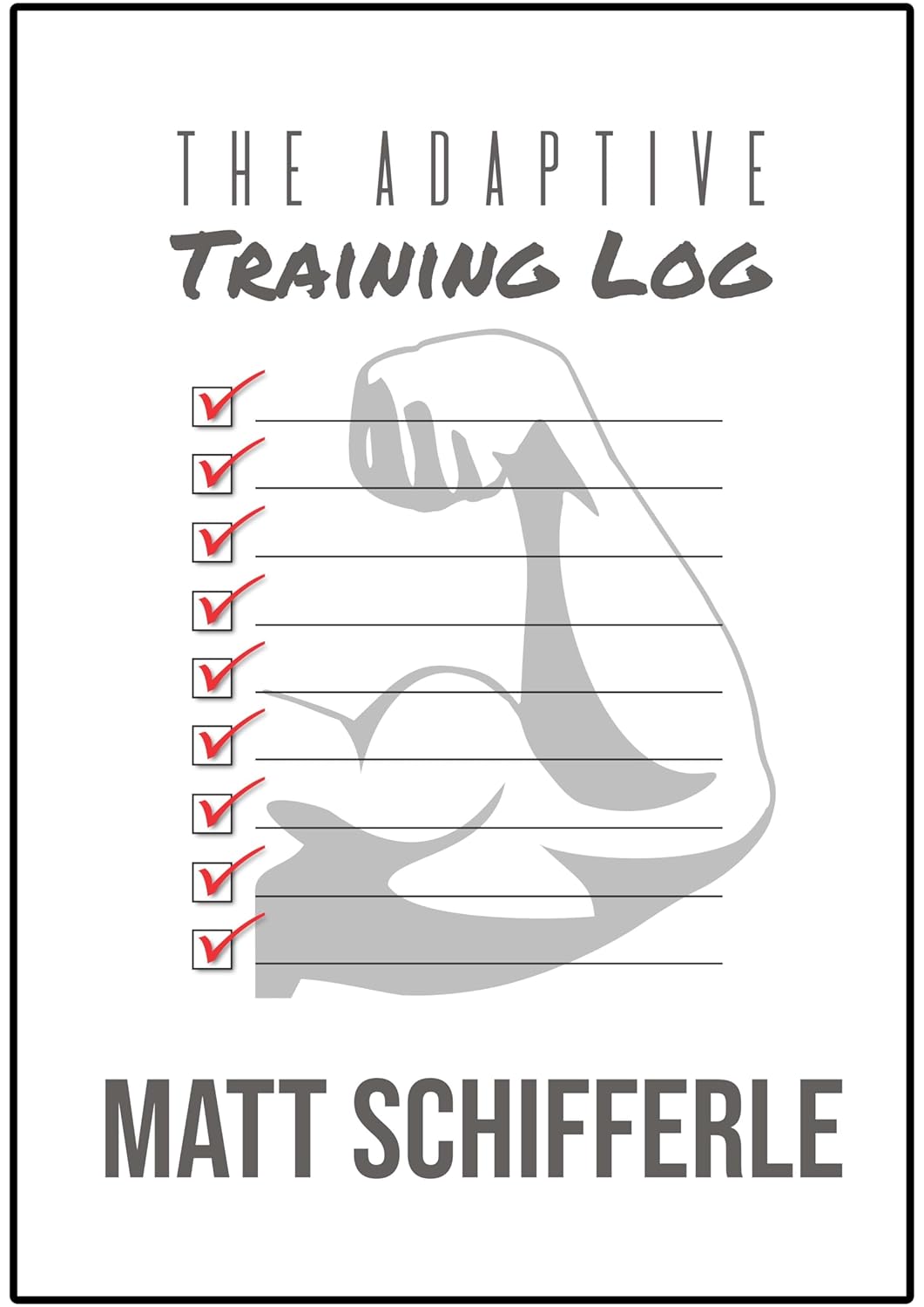 The Adaptive Training Log: A Simple Training Log That Allows Flexibile Adaptation Along With ...