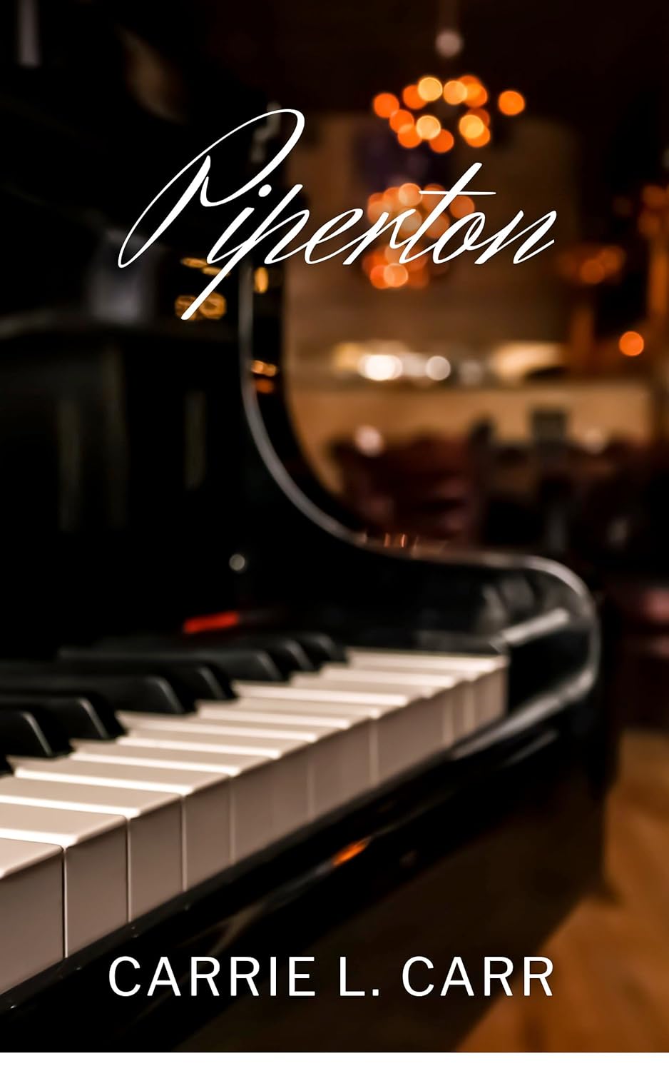 Piperton - Kindle edition by Carr, Carrie L. . Romance Kindle eBooks ...
