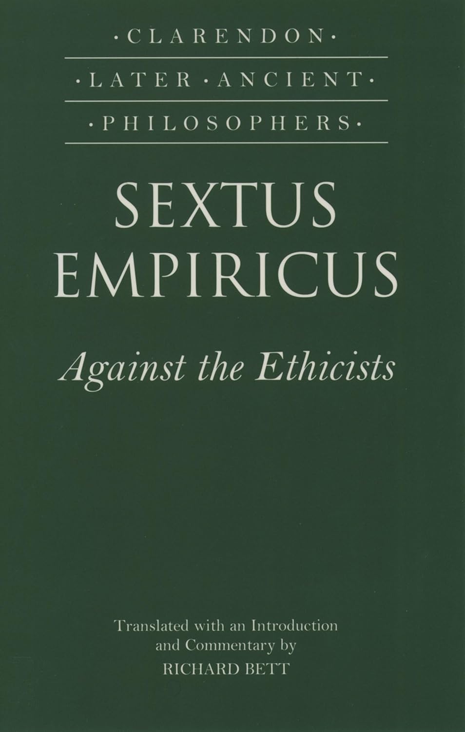 Sextus Empiricus: Against... by Empiricus, Sextus