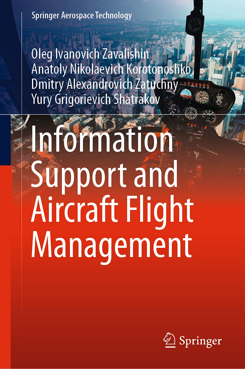 Information Support and Aircraft Flight Management (Springer Aerospace ...