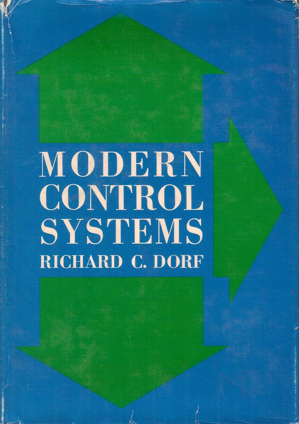 Modern Control Systems : Dorf, Richard C.: Amazon.co.uk: Books