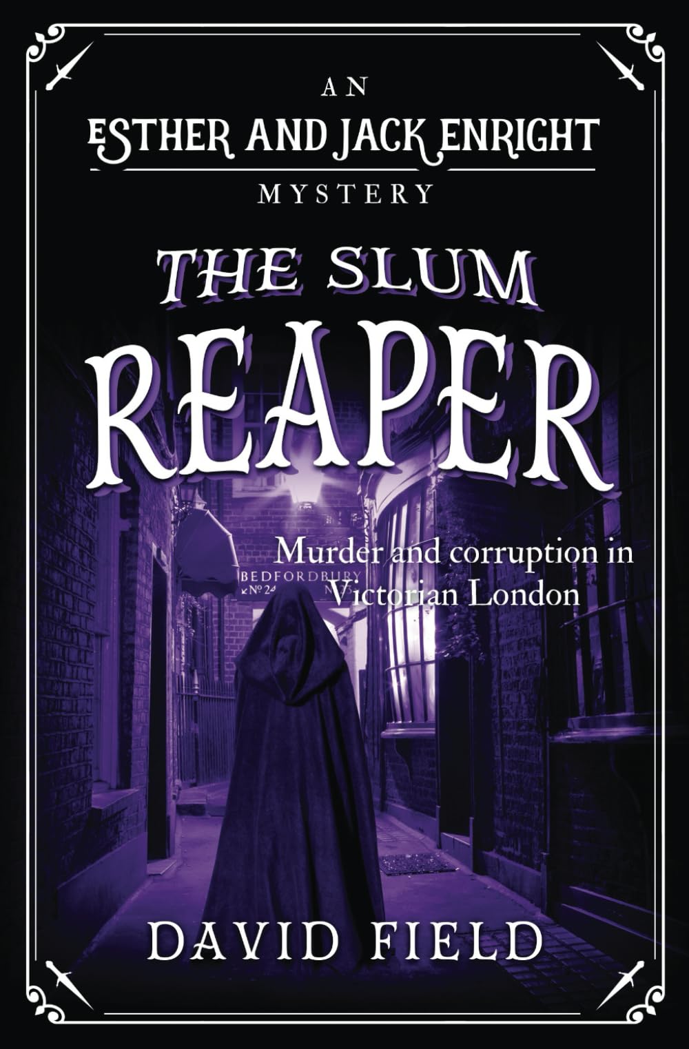 The Slum Reaper: Murder and corruption in Victorian London: 4 (Esther ...