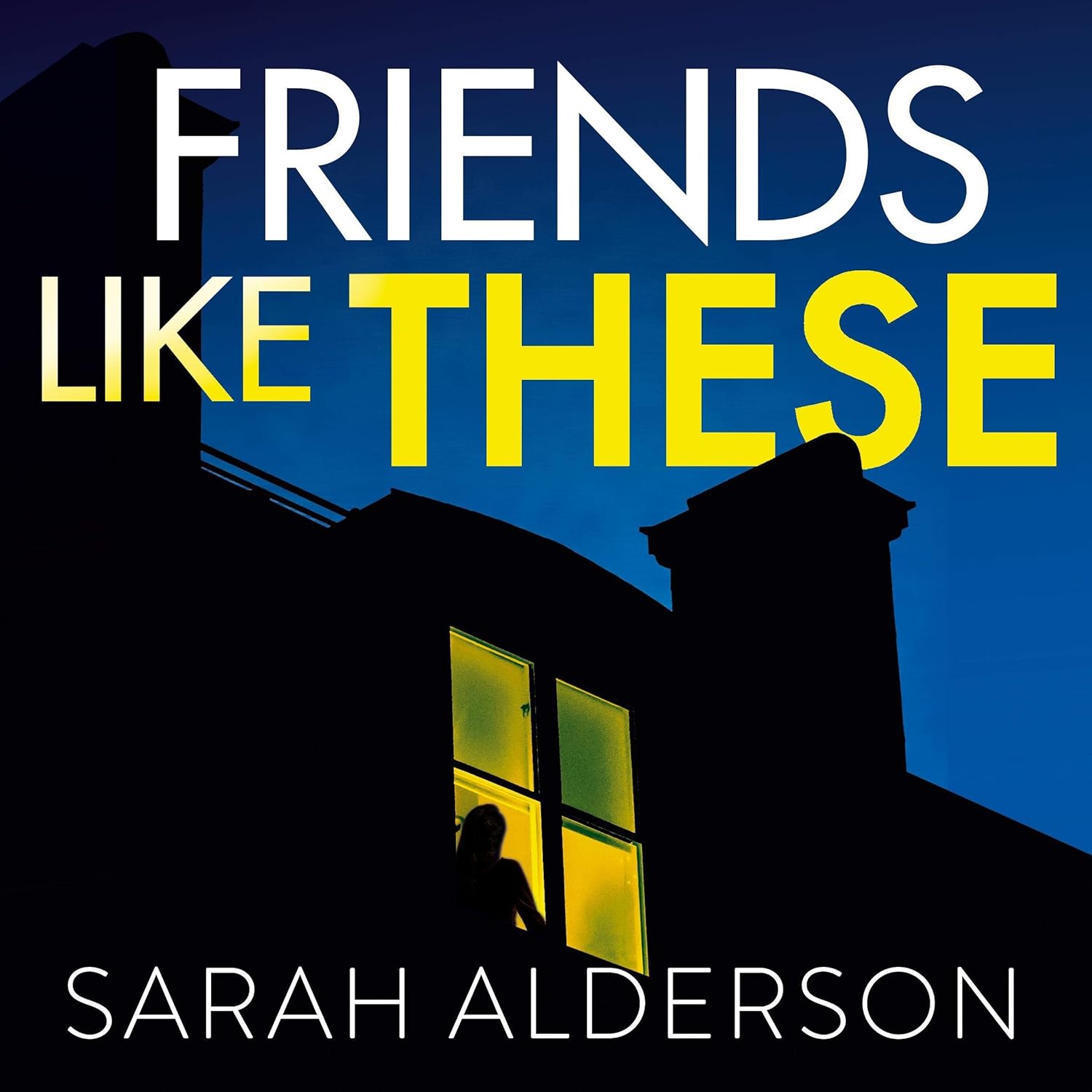 Amazon.com: Friends Like These: A gripping psychological thriller with ...