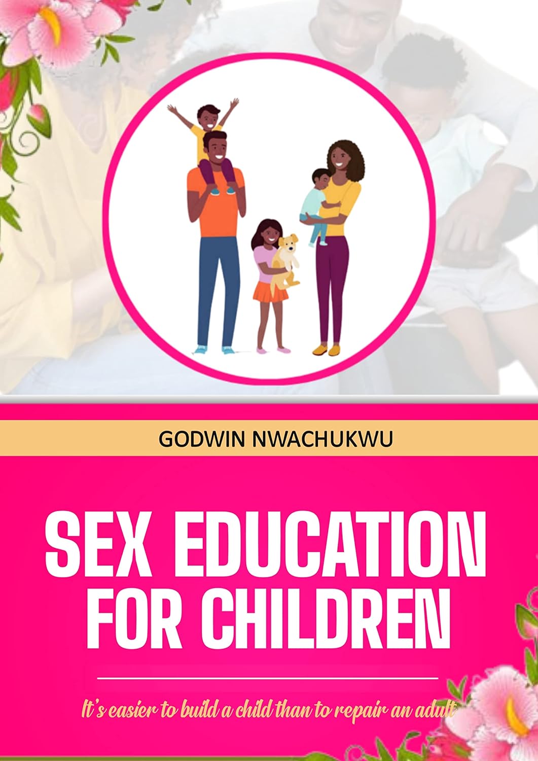 Sex Education for Children: A Simple Guide to Teach Sex Education eBook ...