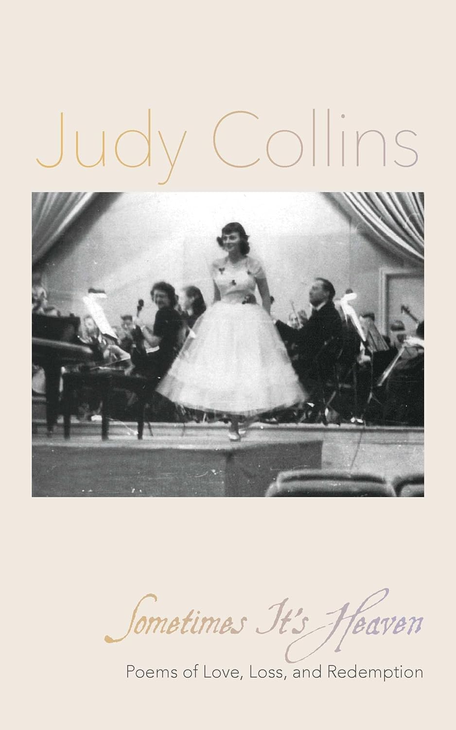 Sometimes It’s Heaven: Poems of Love, Loss, and Redemption: Collins, Judy: 9781524894368: Amazon ...