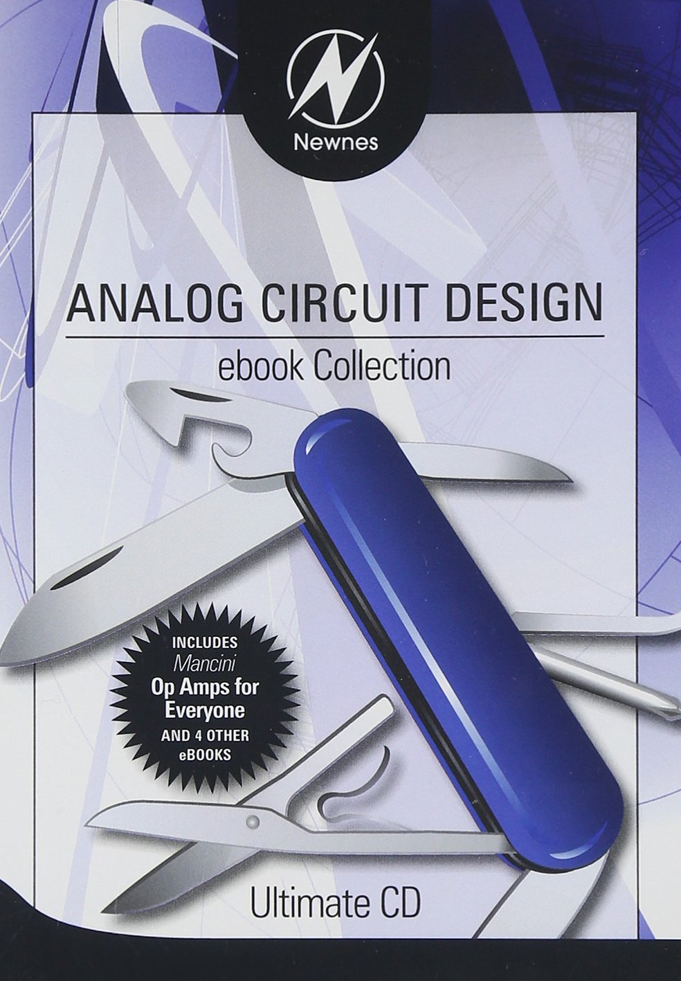 Newnes Analog Circuit Design ebook Collection (Newnes Ultimate CDs ...