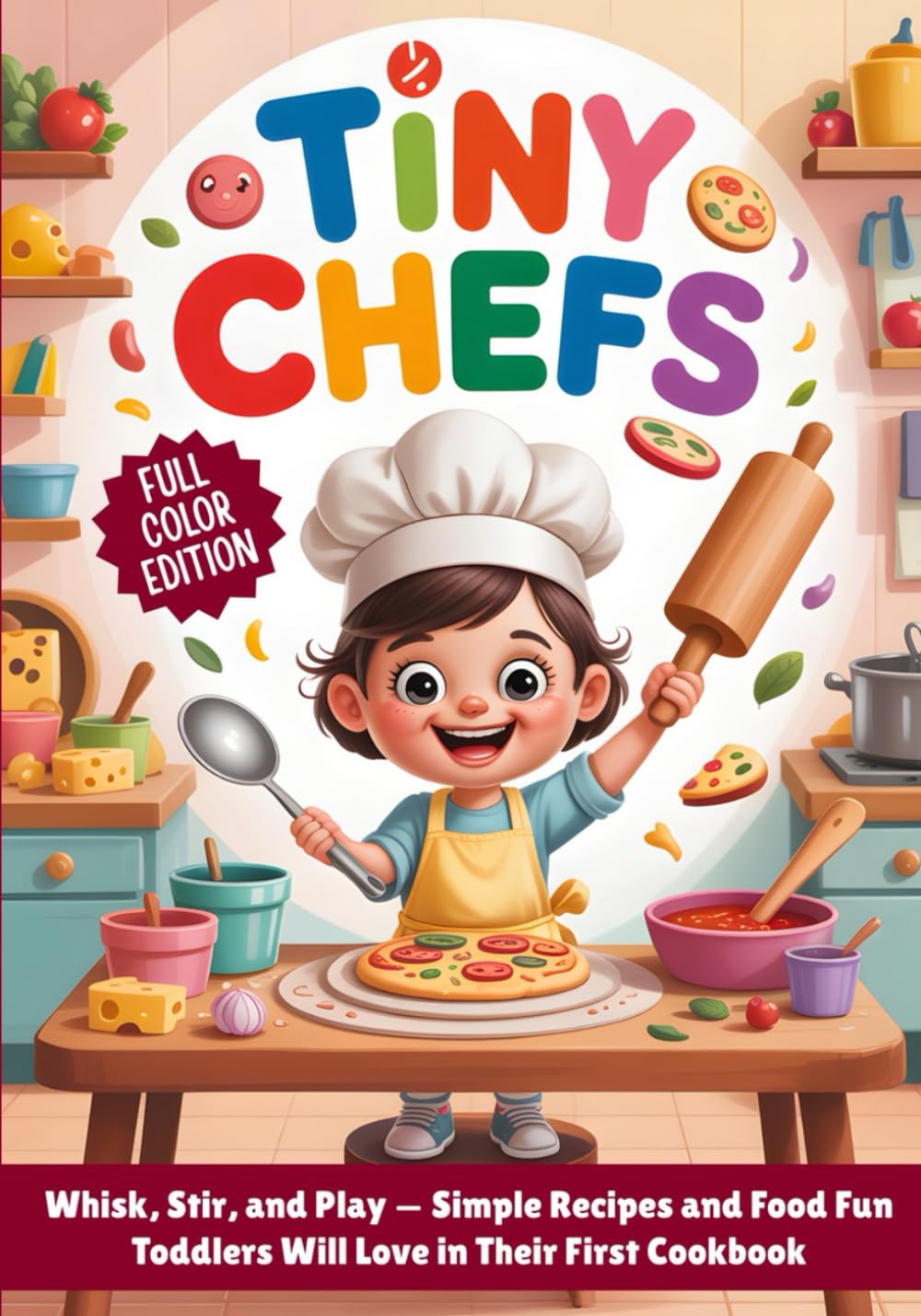 Amazon.com: Tiny Chefs: A Toddler Cookbook With Easy Recipes, Food Play ...