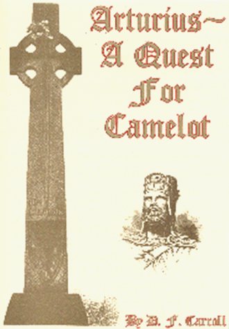 Arturius: Quest For Camelot: Carroll, David Francis: 9780952841005 ...