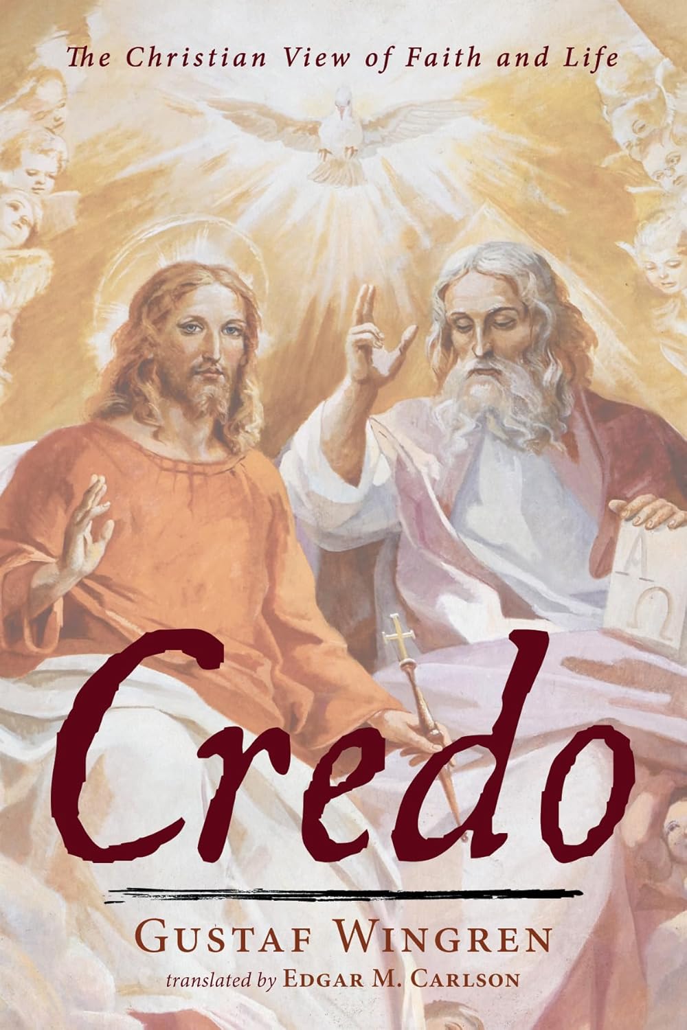 Credo: Wingren, Gustaf, Carlson, Edgar M: 9781725278318: Amazon.com: Books