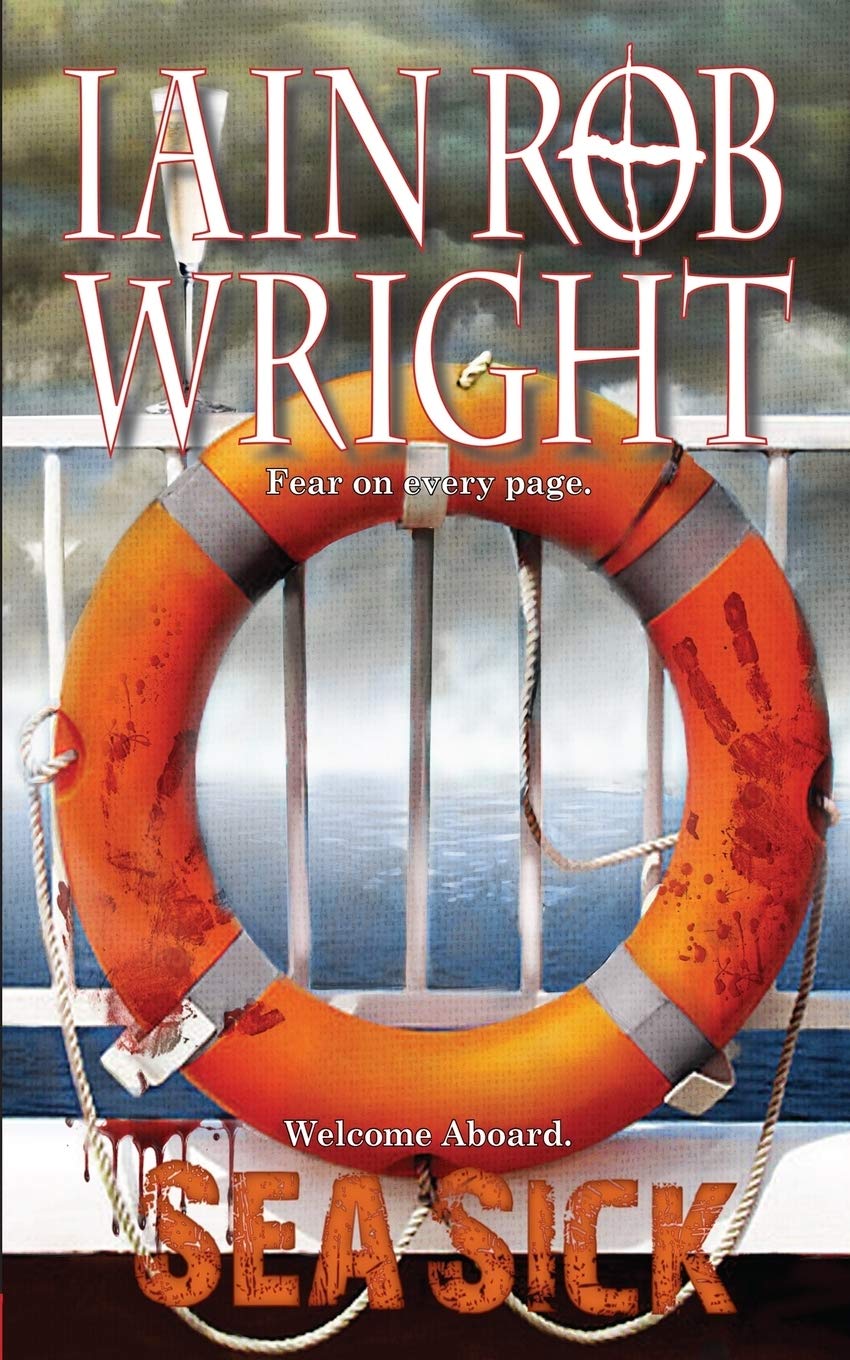 Sea Sick (Ravaged World Trilogy): Wright, Iain Rob: 9781479224258: Amazon.com: Books