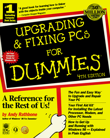 Upgrading & Fixing PCs For Dummies: Rathbone, Andy: 9780764504181 ...